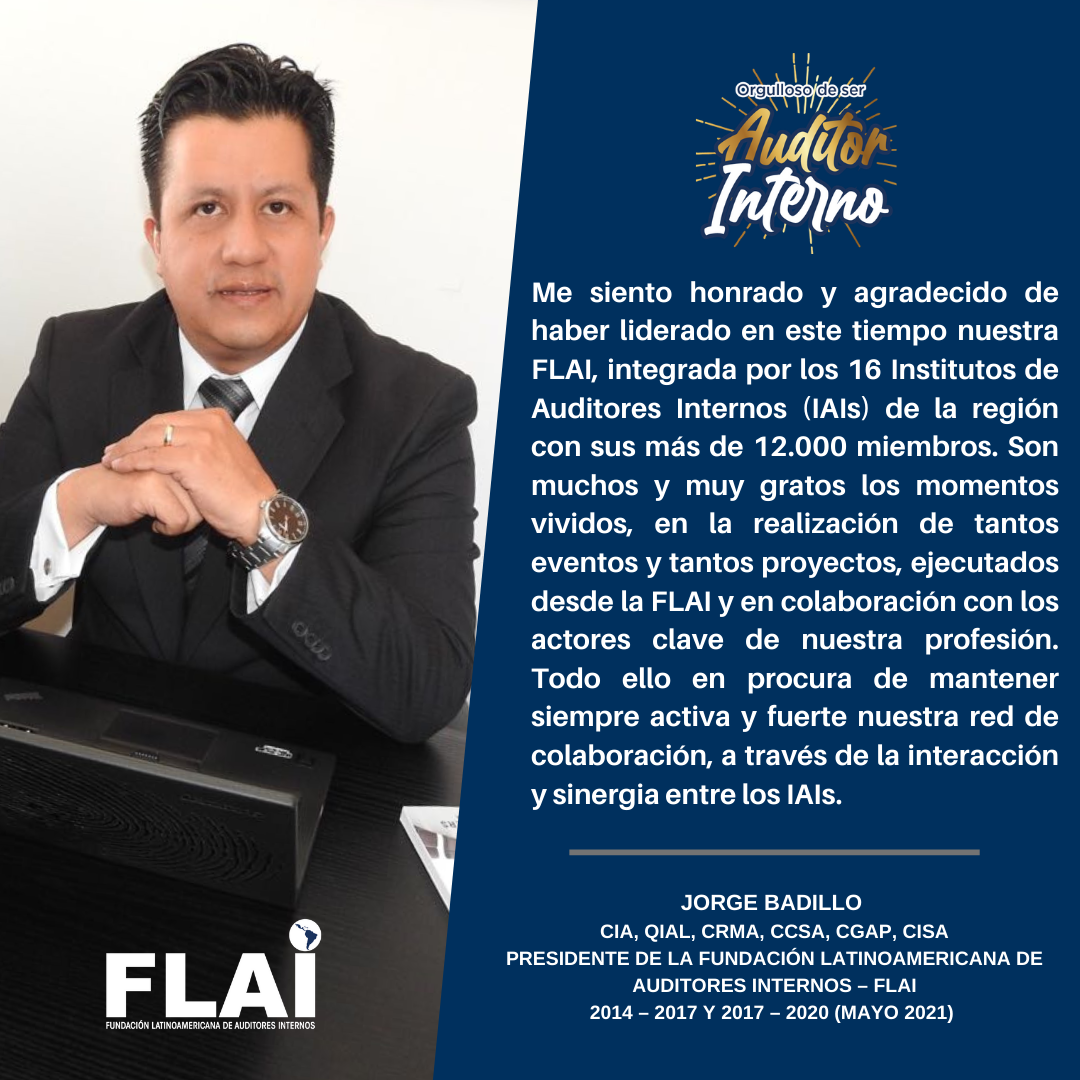 Jorge Badillo “¡Orgulloso de ser AUDITOR INTERNO!” – La FLAI